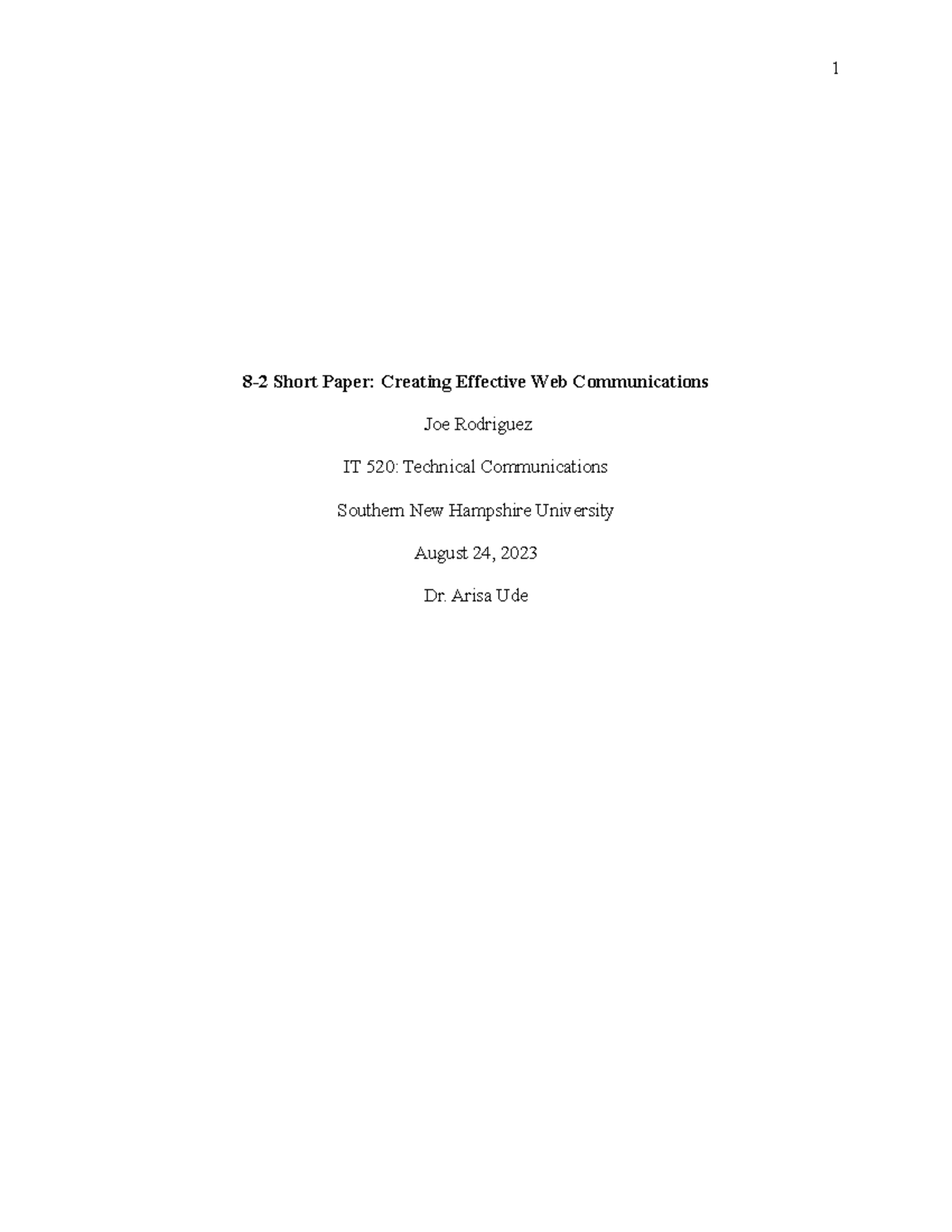 IT 520 Module 8 Short Paper: Effective Web Communication Strategies ...