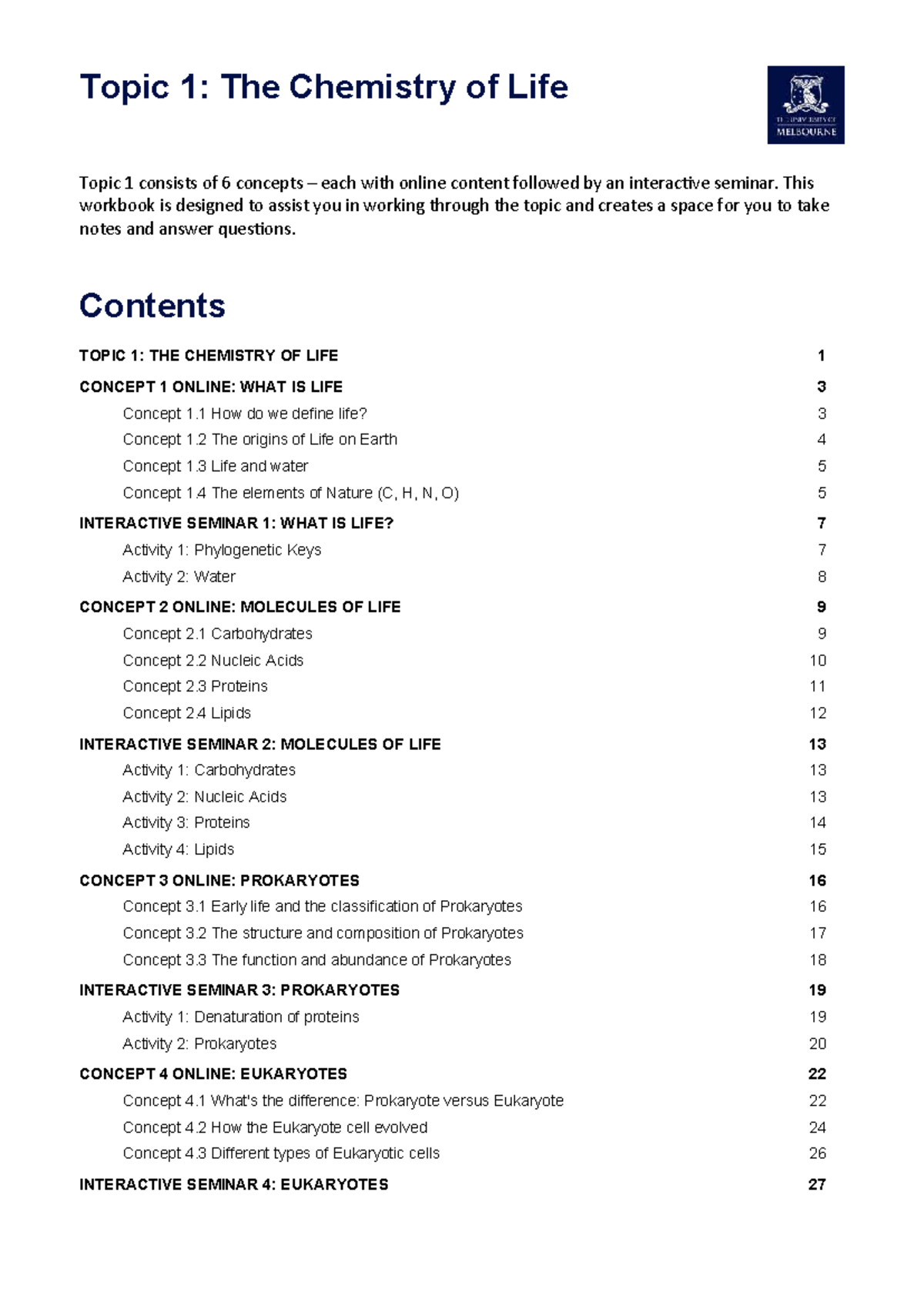 BIOL10002 Topic 1: The Chemistry of Life Workbook - Studocu