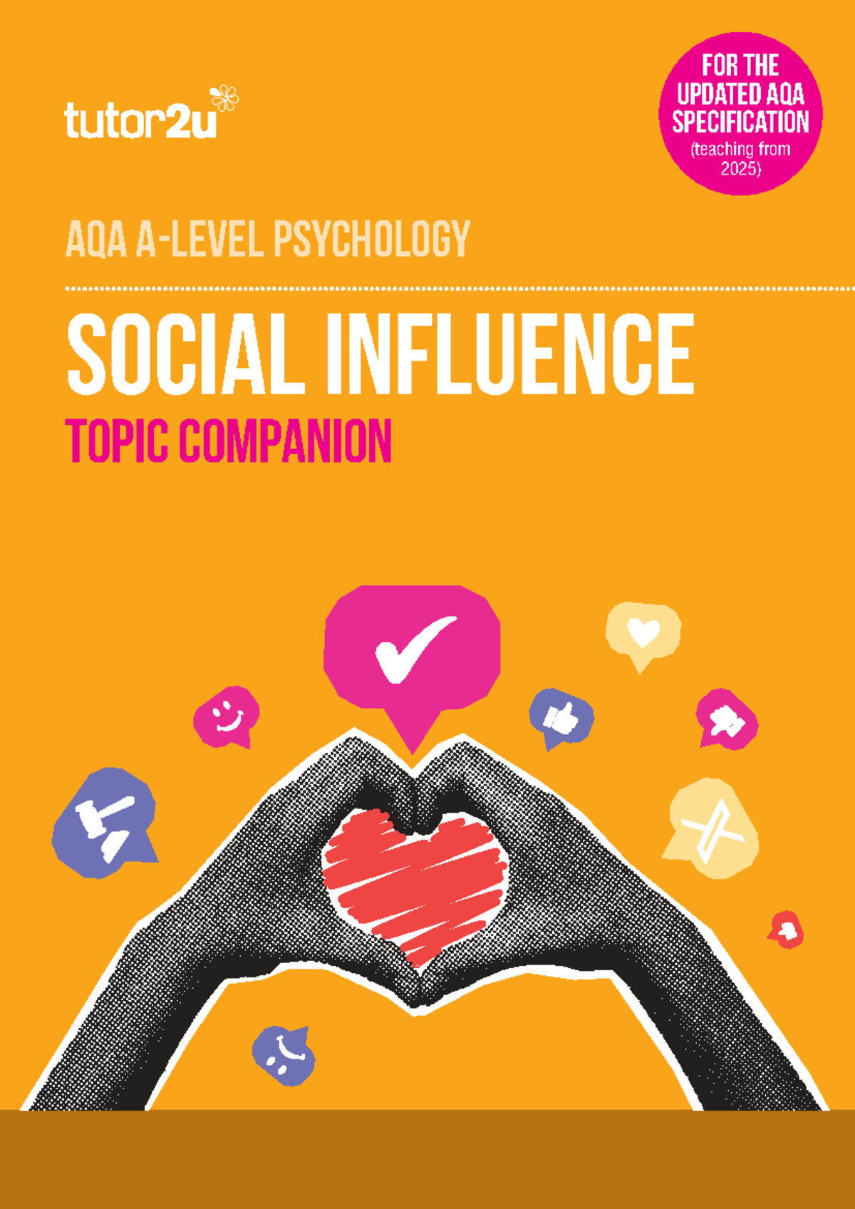 AQA A Level Psychology: Social Influence Topic Companion (2025 Spec ...