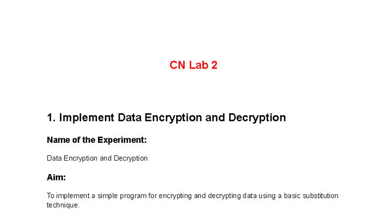 CN Lab 2: Data Encryption & Decryption Implementation Guide - Studocu