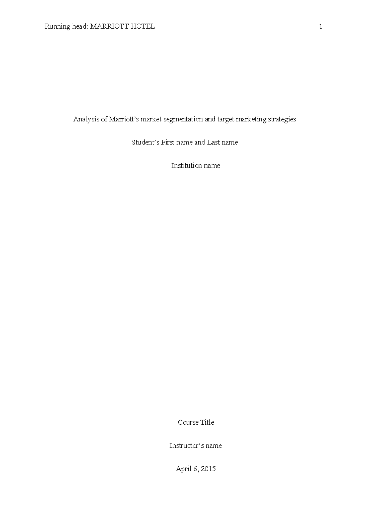 Analysis of Market Segmentation & Target Strategies in Marriott (MKT ...