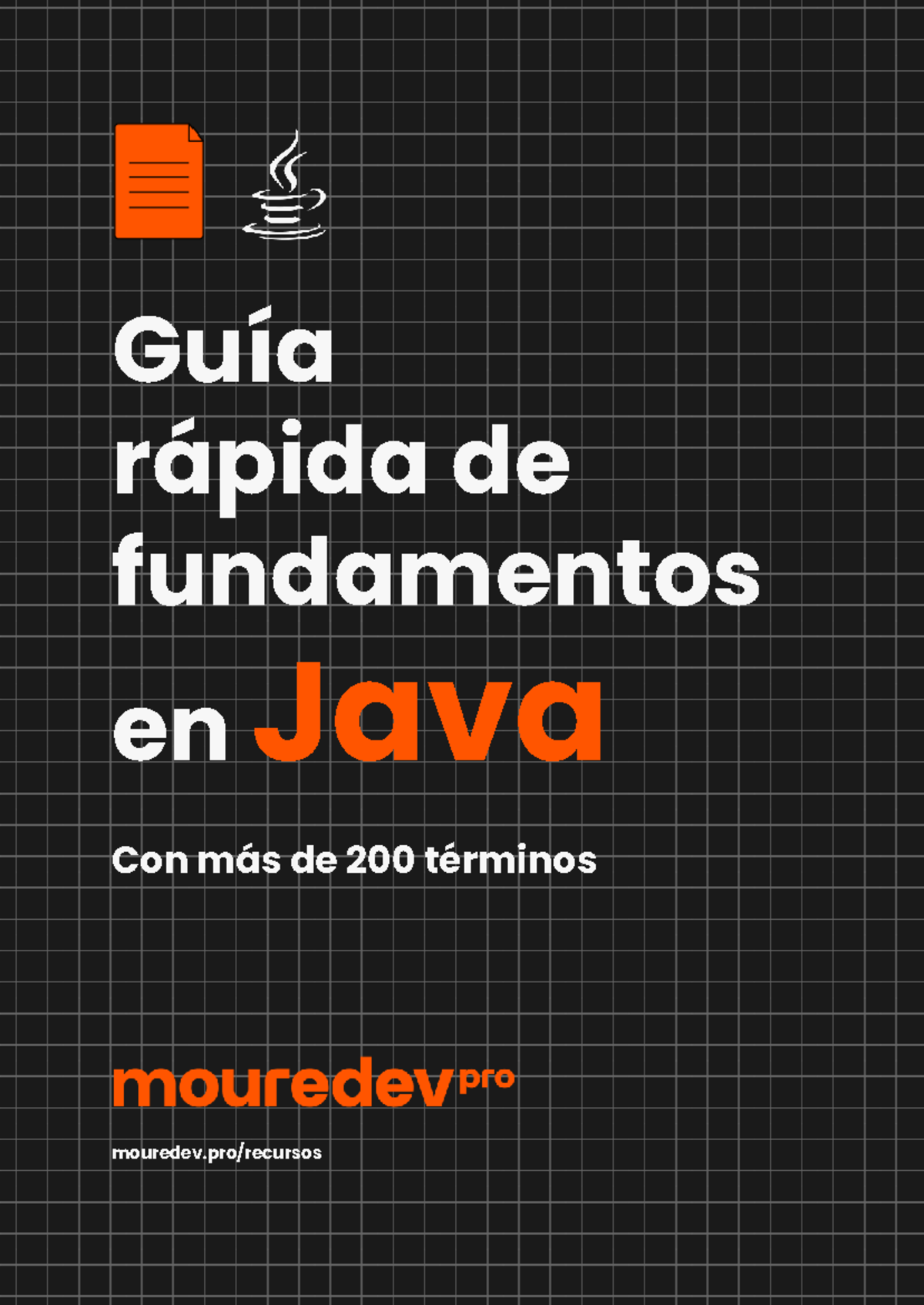 Guía Rápida de Fundamentos en Java: Más de 200 Términos y Sintaxis ...