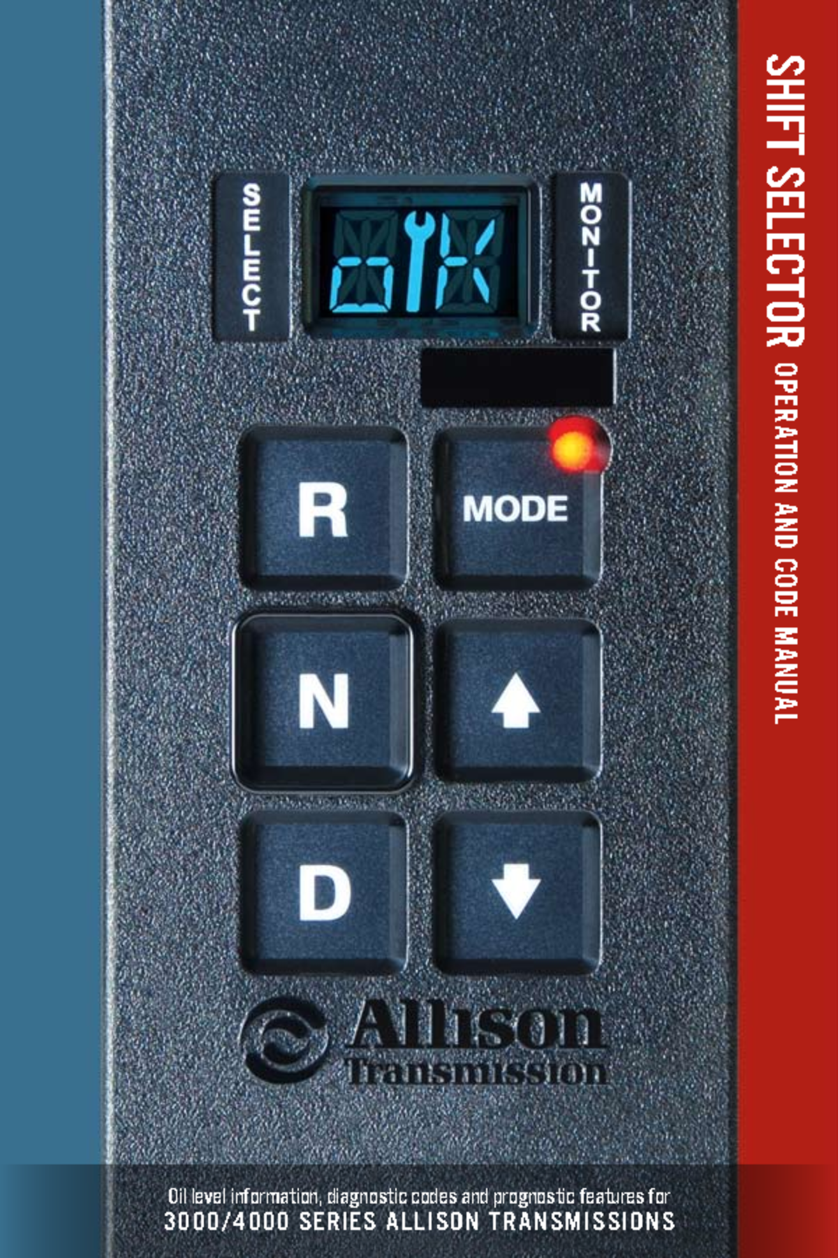 Model Year '09 Allison Transmissions: 4th Gen Control Features Guide ...