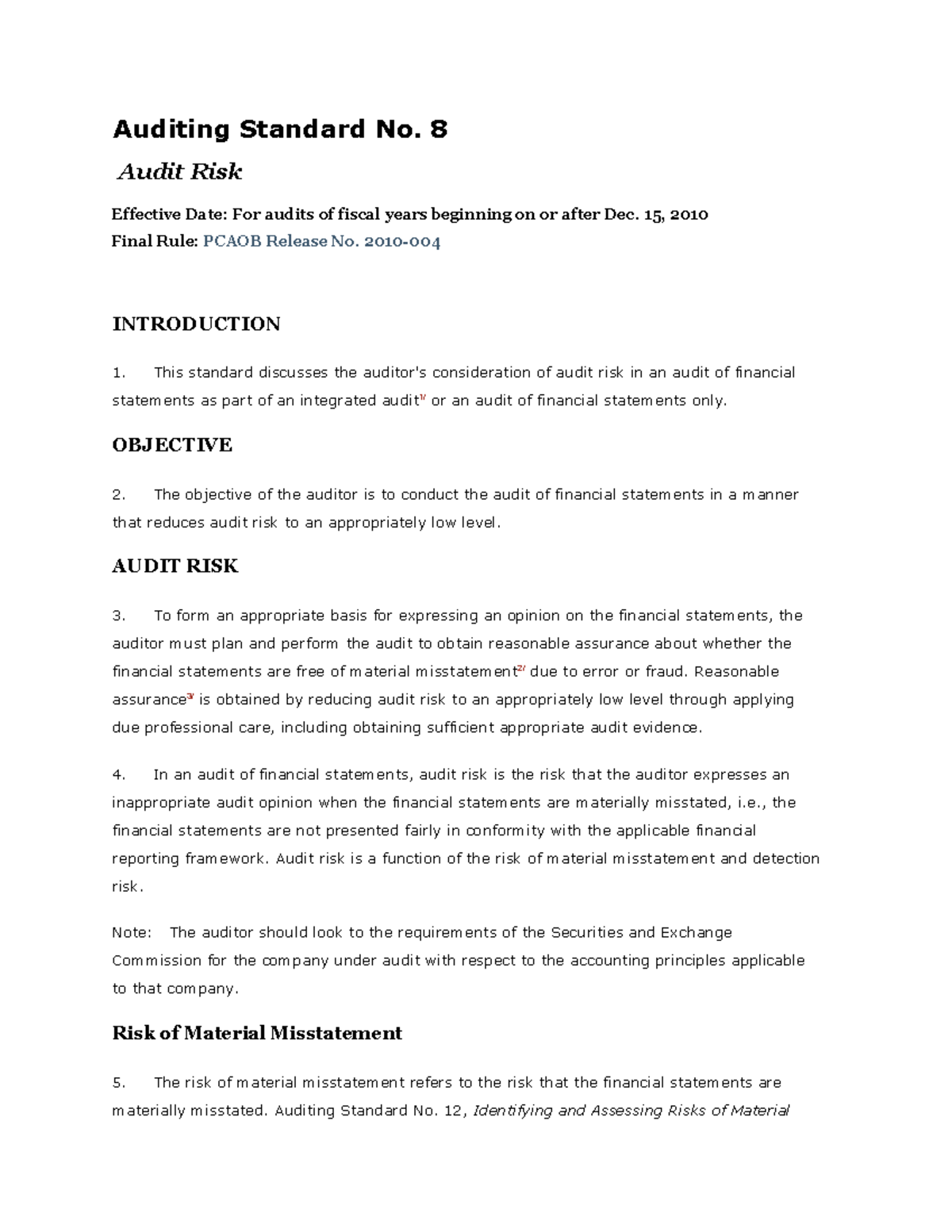 Auditing Standard No. 8: Understanding Audit Risk and Its Components ...