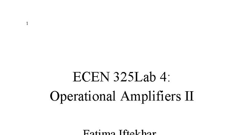 ECEN 325 Lab 4: Advanced Operational Amplifiers Analysis - Studocu