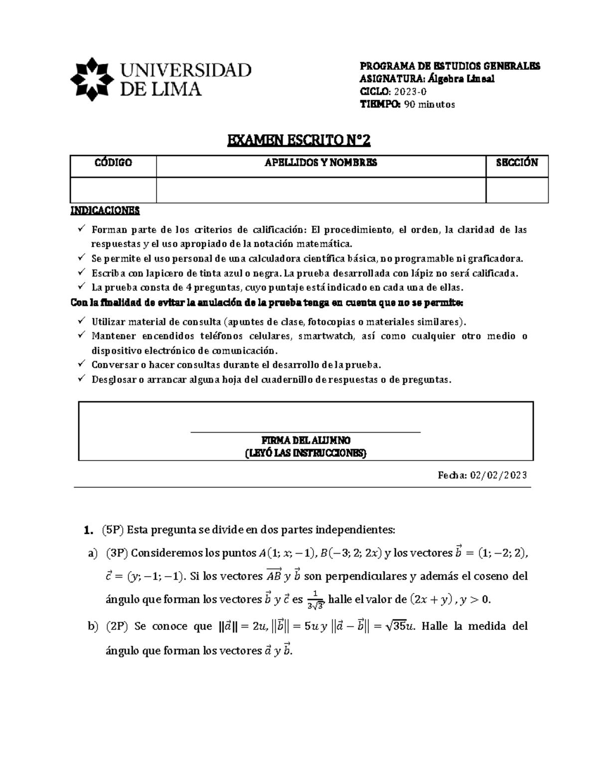 Examen de Álgebra Lineal EE2 AL 2023-0 - Práctica y Criterios de Calificación - Studocu