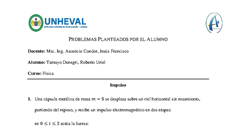 Problemas Propuestos por el Alumno - Física Impulso 1 - Studocu