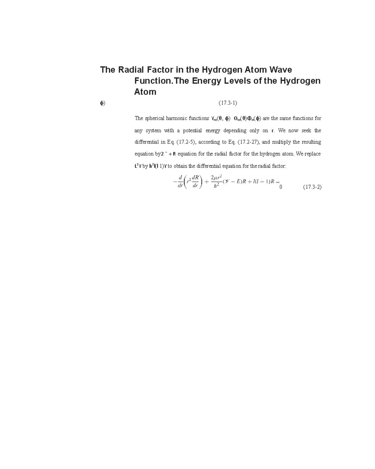 The Radial Factor In The Hydrogen Atom Wave Function We Now Seek The