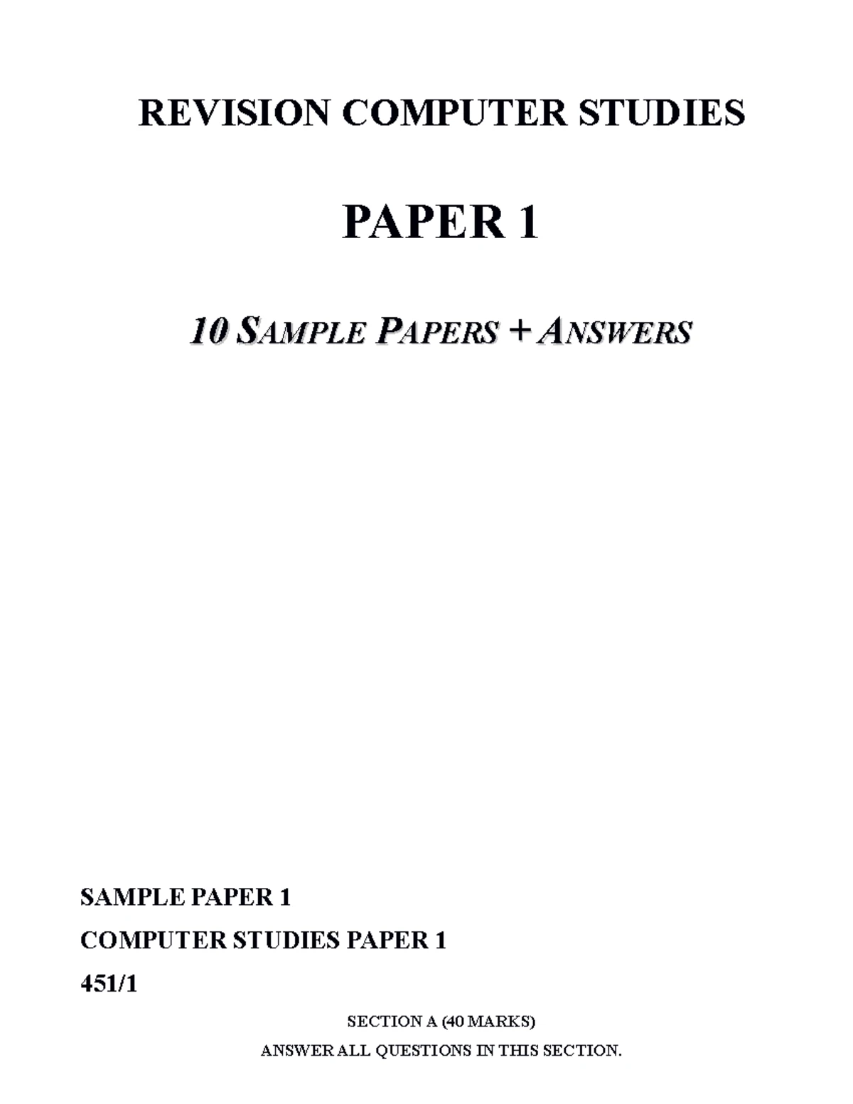 Computer KCSE PAST Papers Papers - PAST PAPERS COMPUTER STUDIES PAPER 1 (THEORY) OCT/NOV 2023 ...