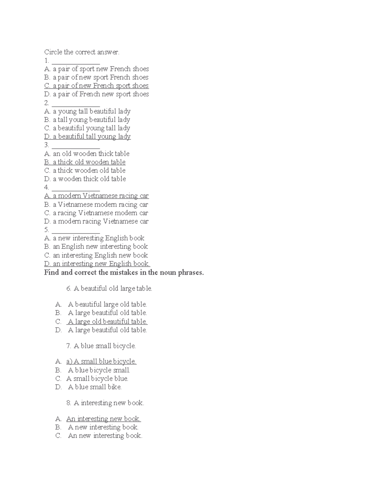 Complex Noun Phrase - Circle the correct answer. A. a pair of sport new ...