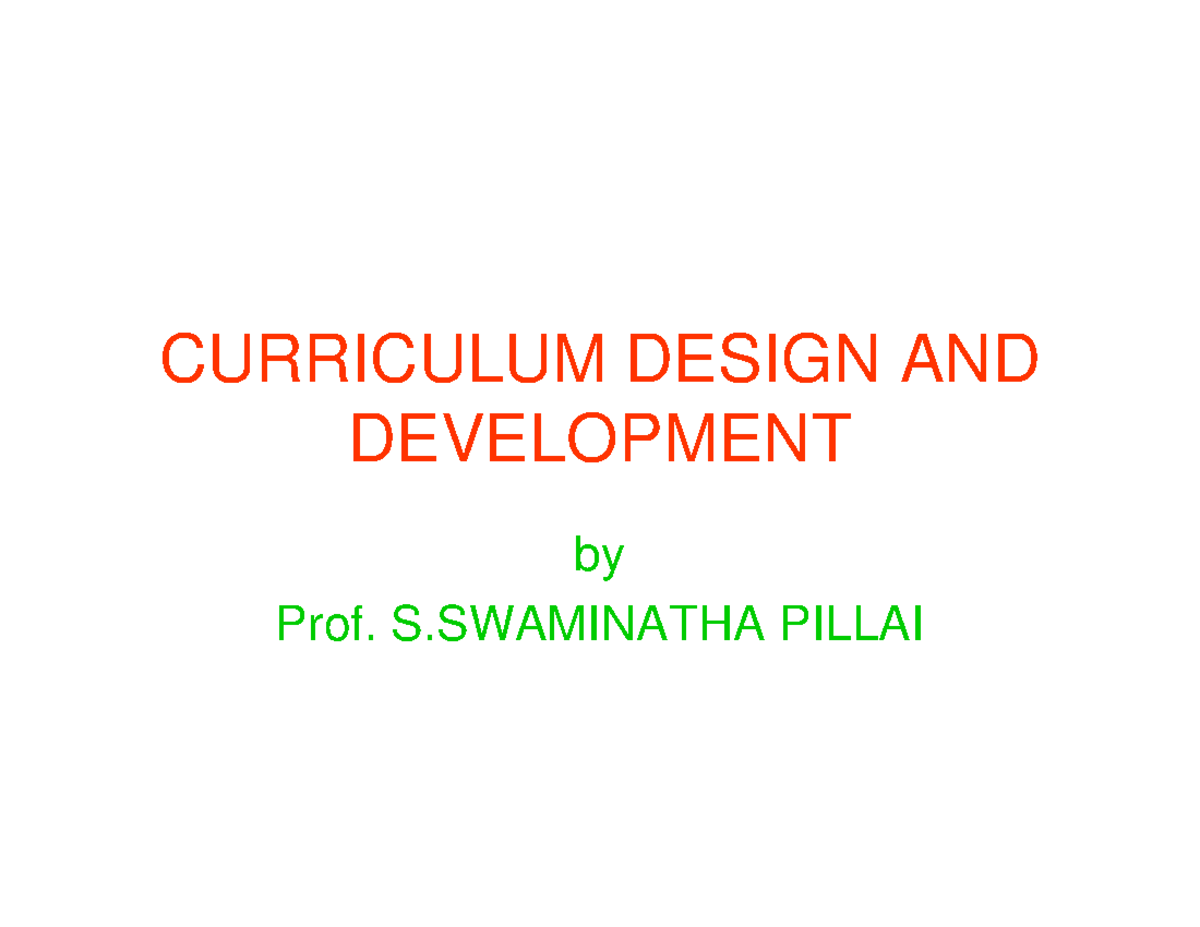 Curriculum Design and Development-1: Key Philosophies and Concepts ...