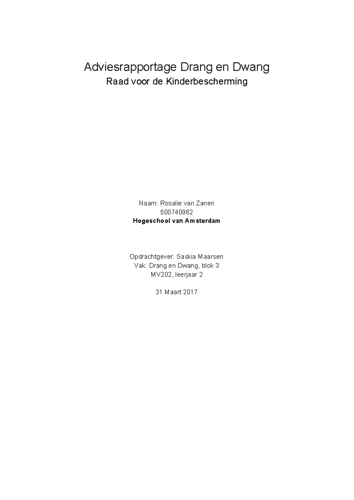 Adviesrapportage Drang en Dwang: Casus van Meneer van Leeuwen - Studeersnel