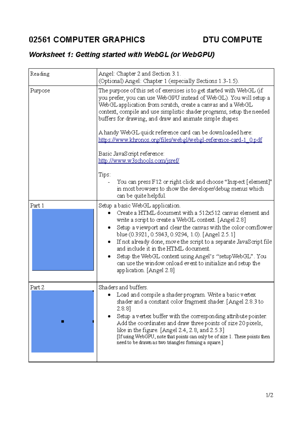 02561 COMPUTER GRAPHICS DTU COMPUTE Worksheet 1: Intro to WebGL - Studocu