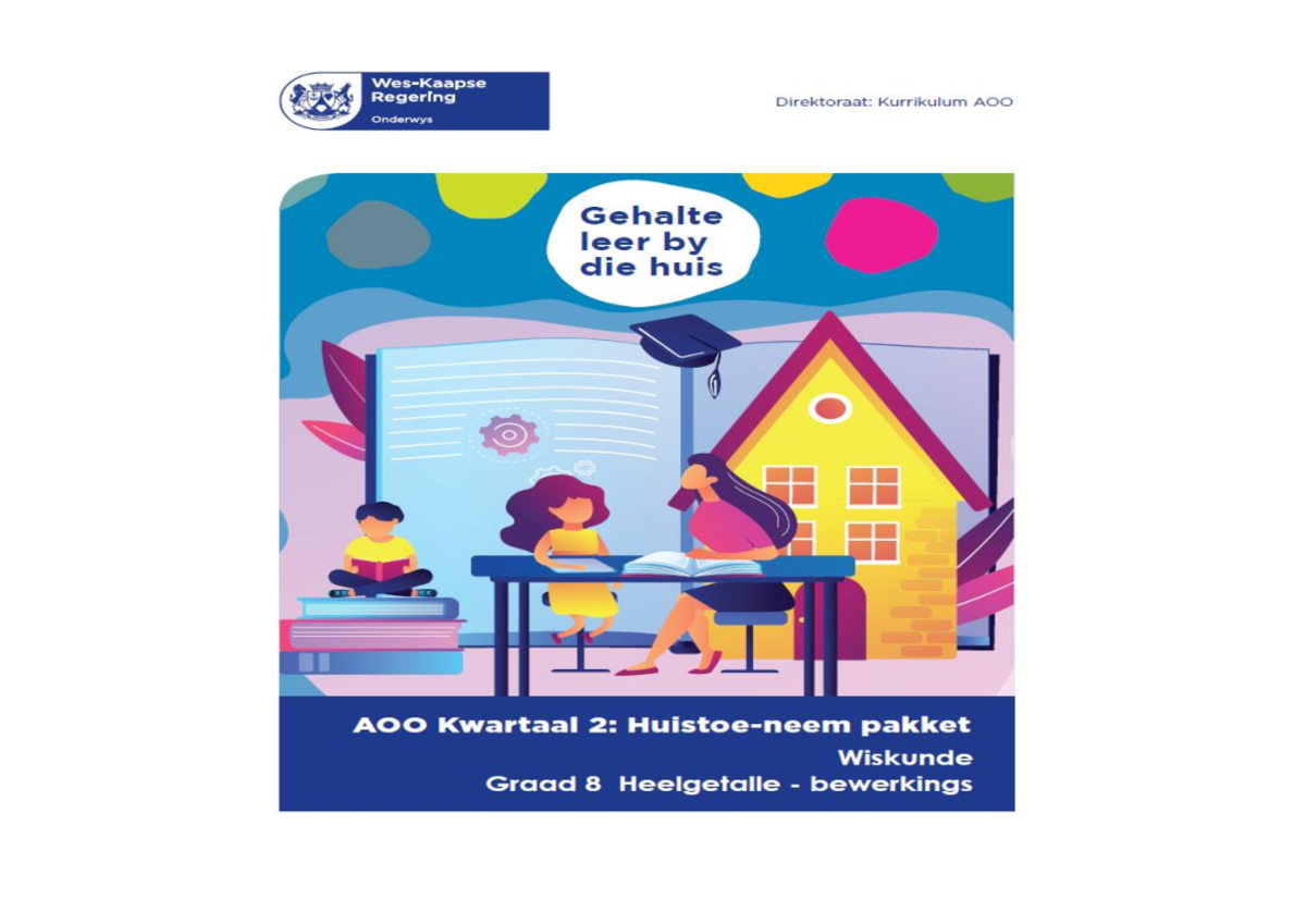 Graad 8 Wiskunde Huiswerk Pakket Kwartaal 2: Heelgetalle en Bewerkings ...