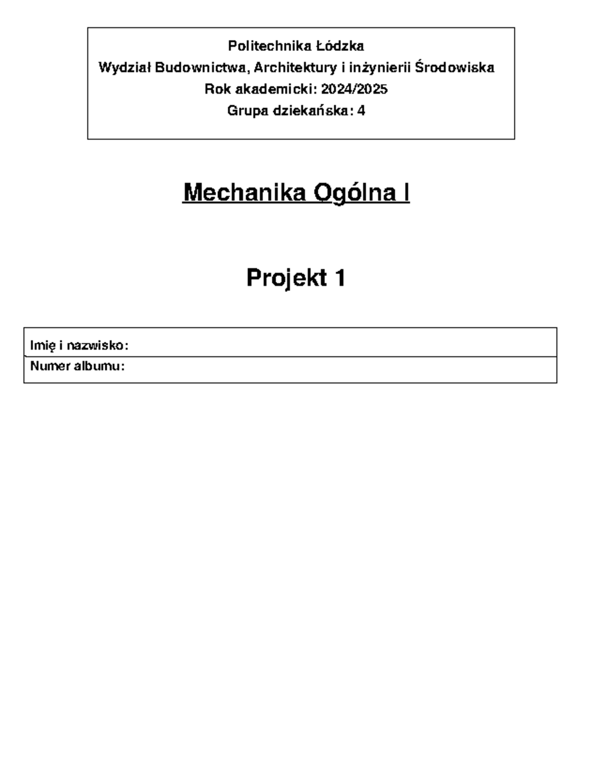 Projekt 1 - Obliczenia i Rysunki (Mechanika Ogólna) - Studocu