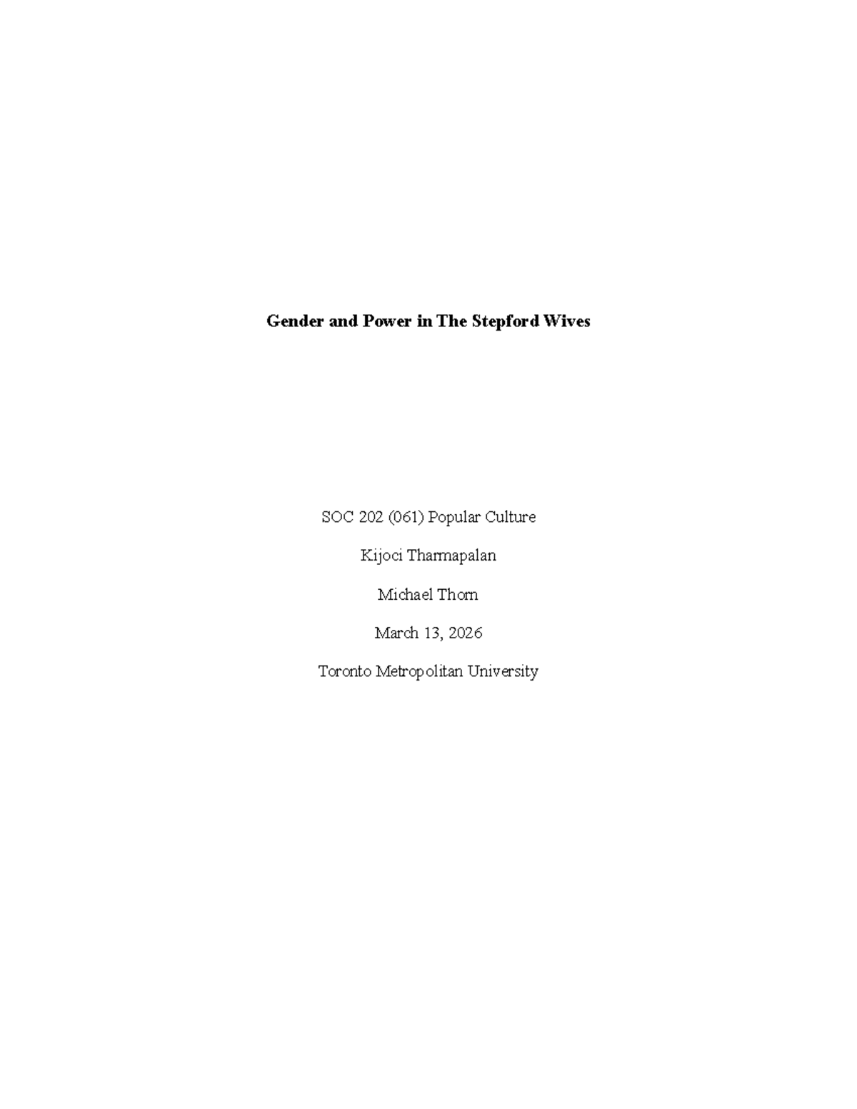 Gender Roles and Power Dynamics in The Stepford Wives SOC 202 Essay ...
