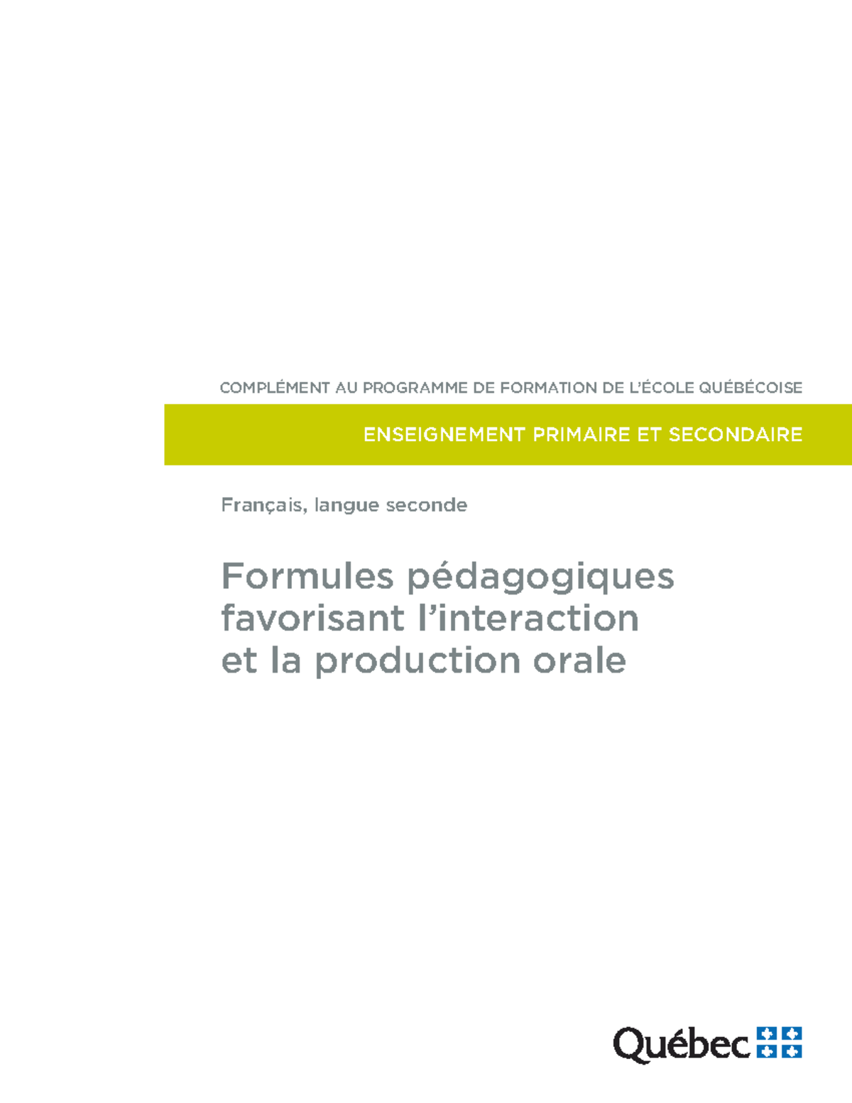 Formules-pedagogiques-primaire - COMPLÉMENT AU PROGRAMME DE FORMATION ...