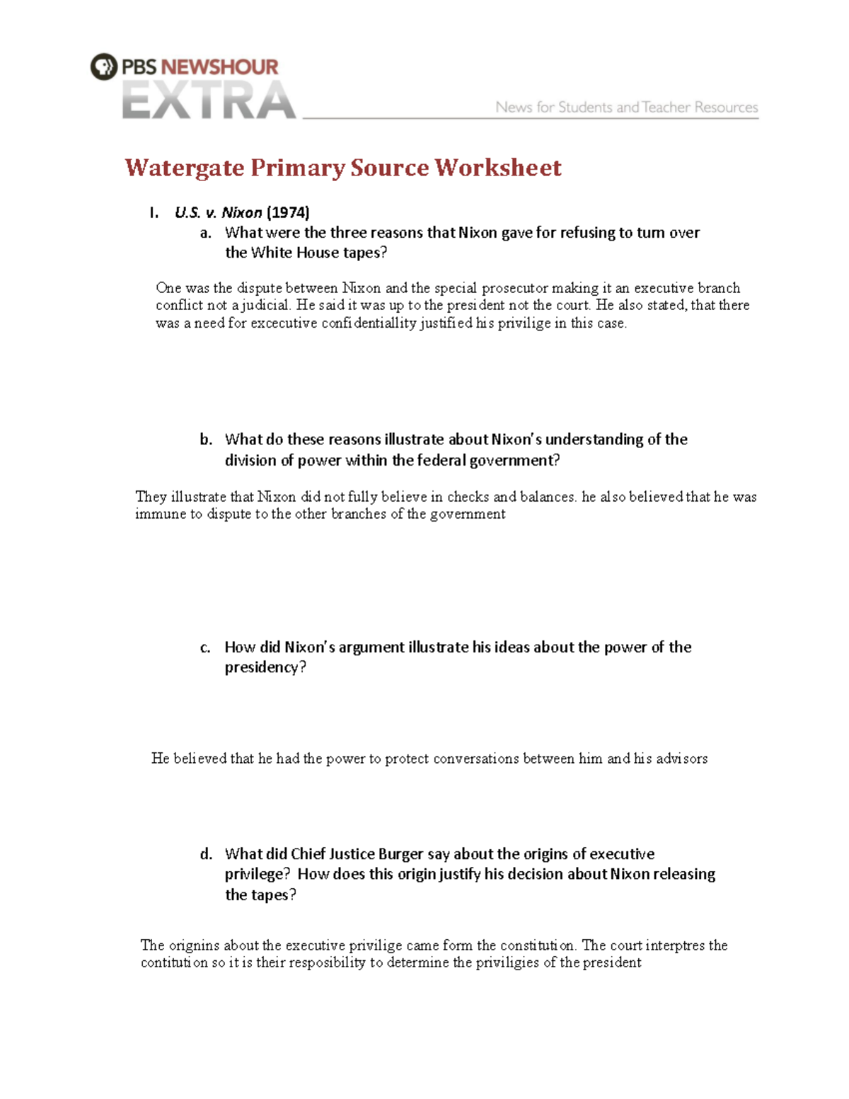 Watergate Primary Source Worksheet-1 - U. v. Nixon (1974) a. What were the three reasons that ...