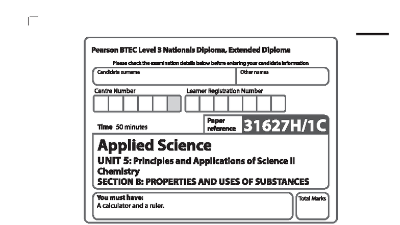 BTEC Level 3 Applied Science Unit 5 Exam Paper - Properties & Uses ...