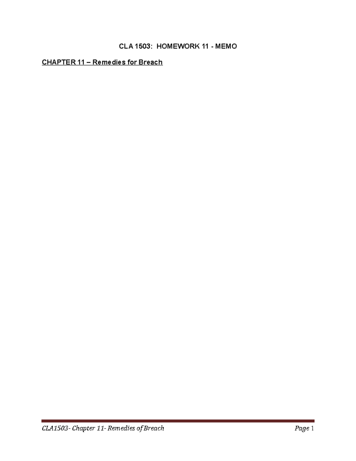 CLA 1503 Chapter 11 Remedies Breach Memo - CLA 1503: HOMEWORK 11 - MEMO ...