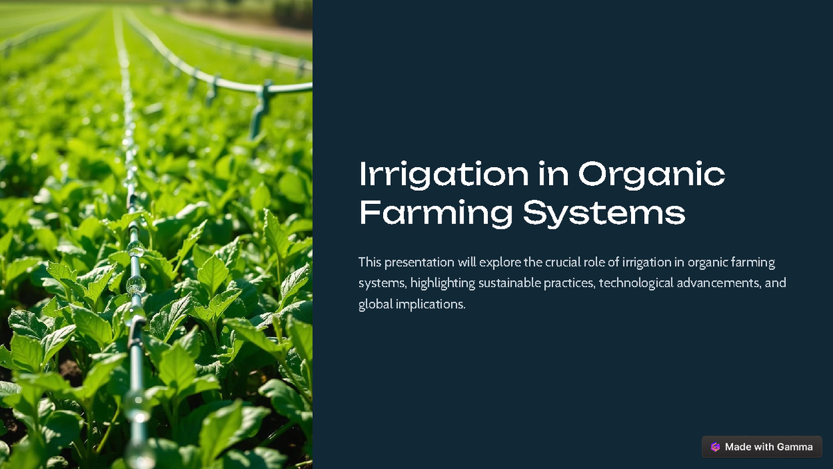 Irrigation in Organic Farming Systems Presentation - Irrigation in ...