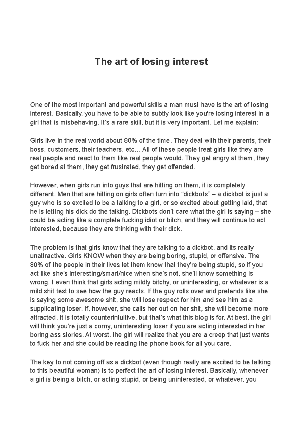 The art of losing interest - Basically, you have to be able to subtly ...