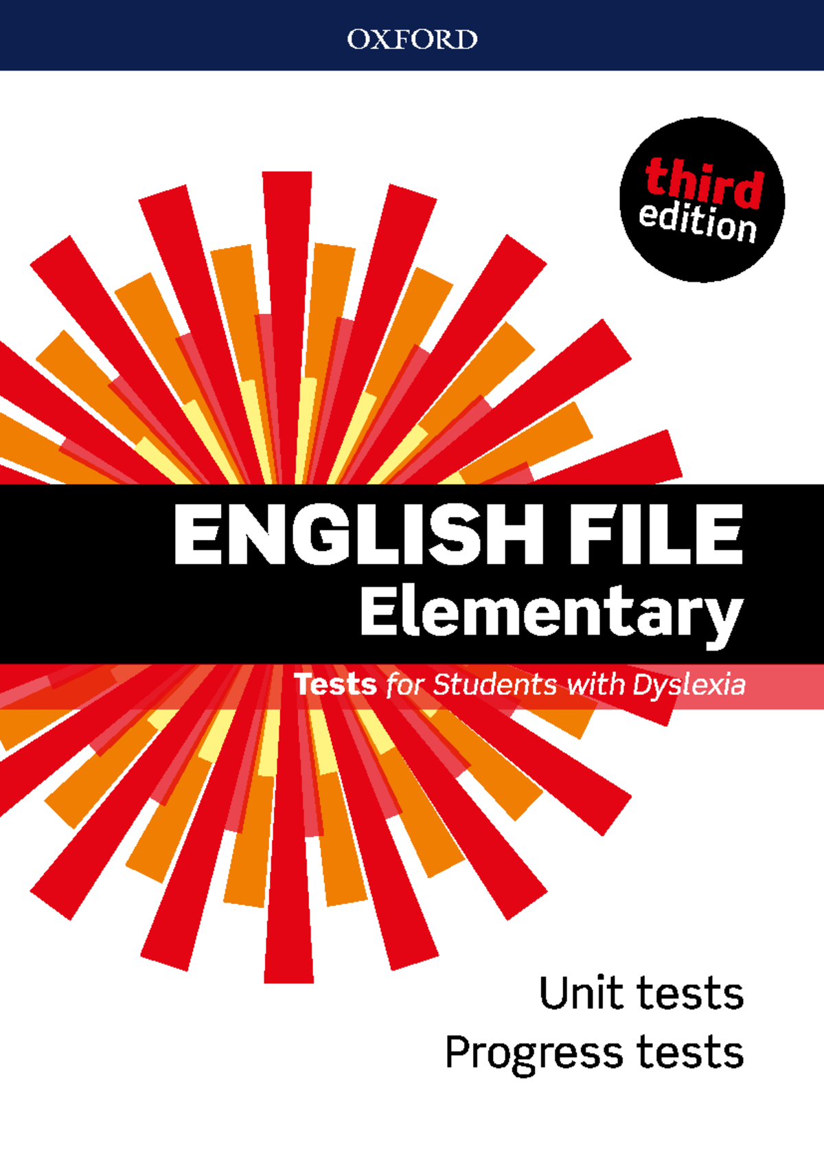 English File Elementary Dyslexia-Friendly Unit Tests - Studocu