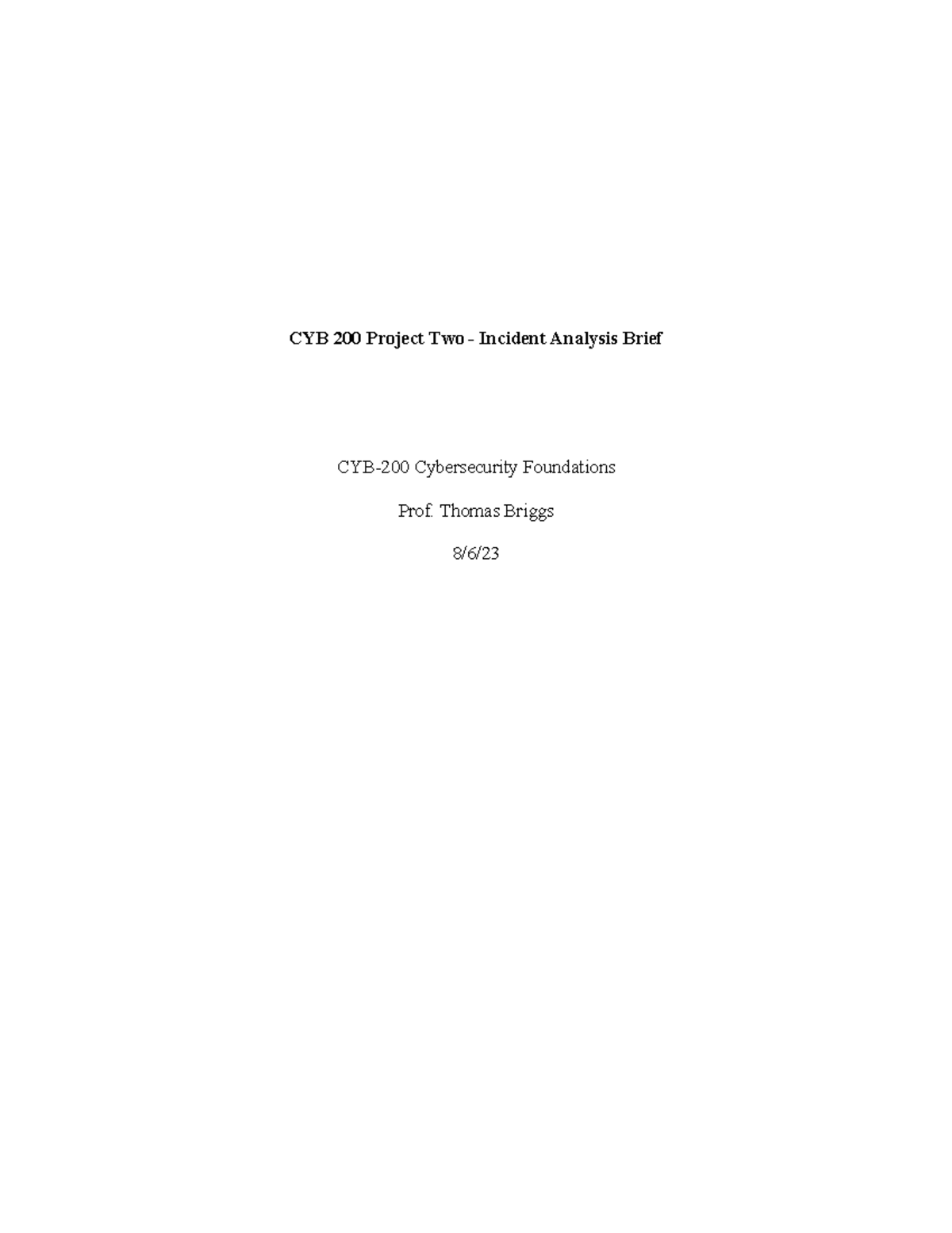 Cyb 200 Project Two Incident Analysis And Security Recommendations