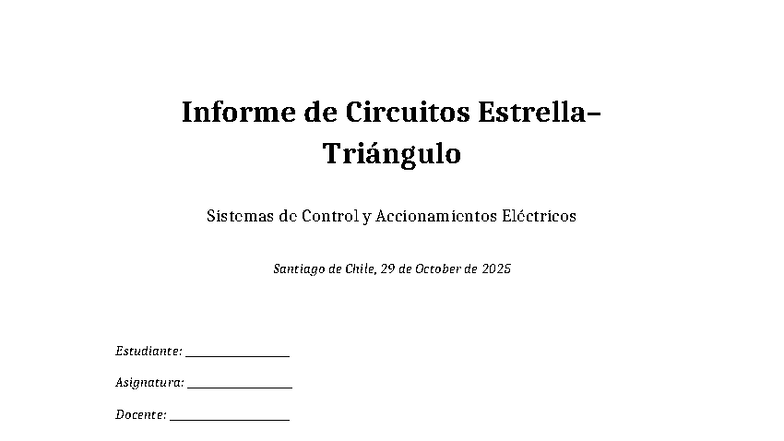 Informe de Circuitos de Arranque Estrella-Triángulo - Sistemas de ...