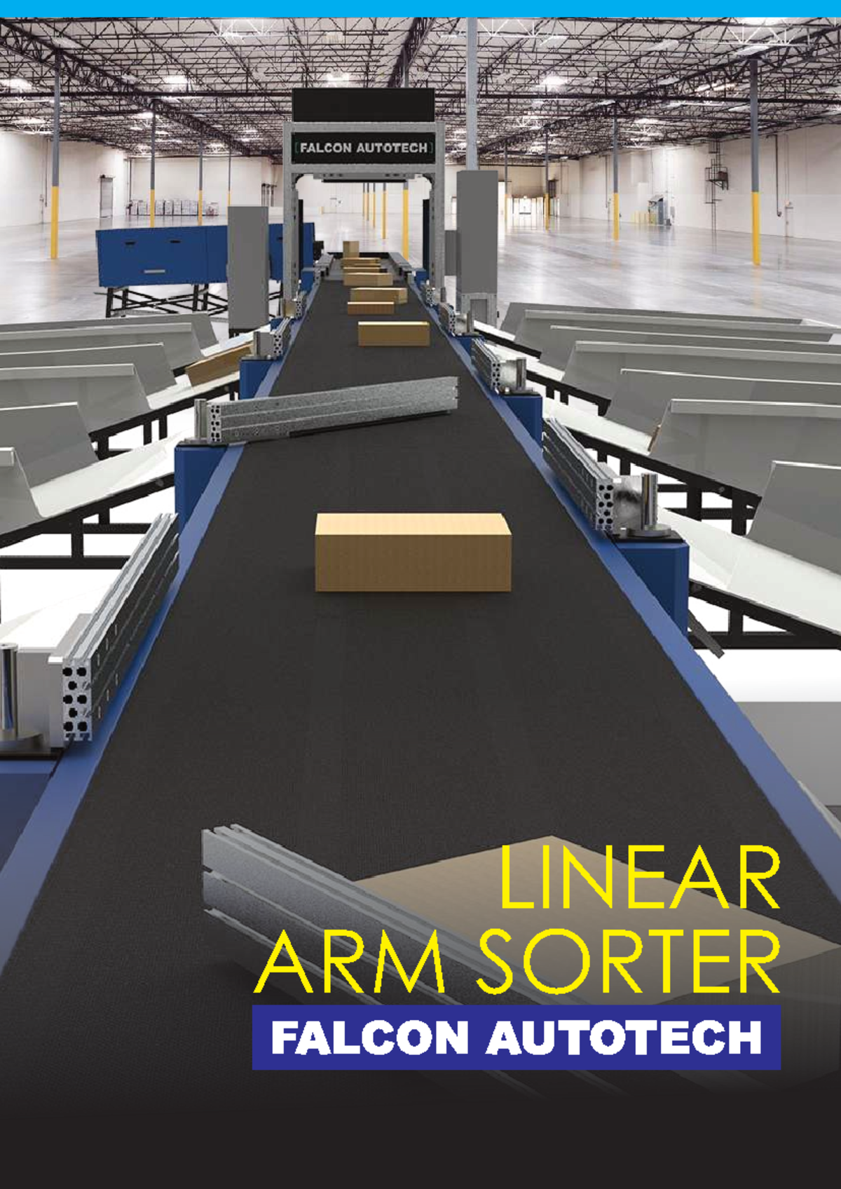Linear Arm Sorter Falcon Autotech - LINEAR ARM SORTER ABOUT LINEAR ARM ...