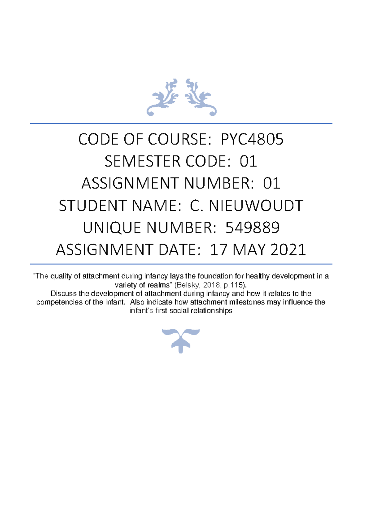 PYC4805 ASSIGNMENT 1 DEVELOPMENTAL PSYCHOLOGY MARKED ASSIGNMENT - CODE OF COURSE: PYC48 05 ...
