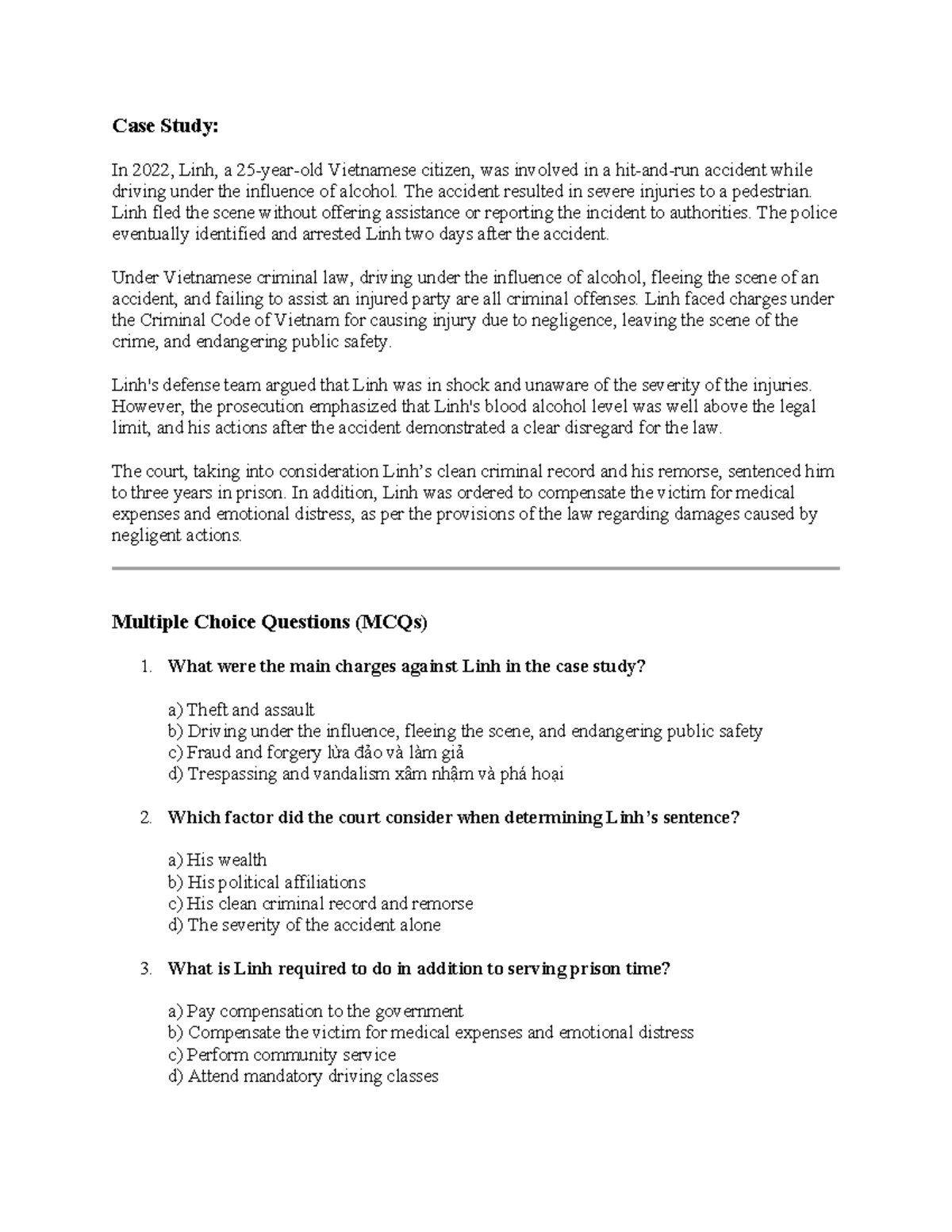 Case Study - Criminal - Case Study: In 2022, Linh, a 25-year-old ...