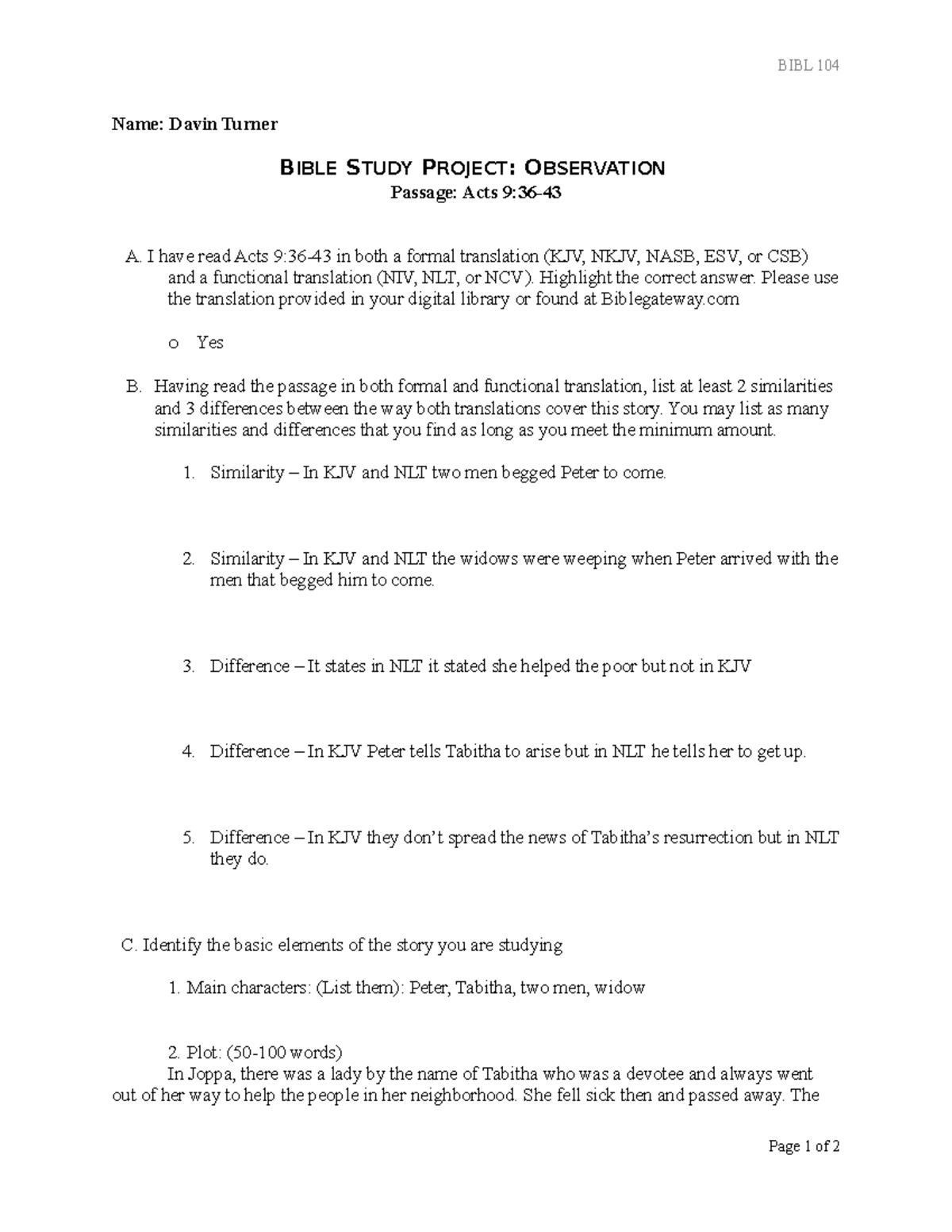 Bible Study Project Observation - BIBL 104 Name: Davin Turner BIBLE ...