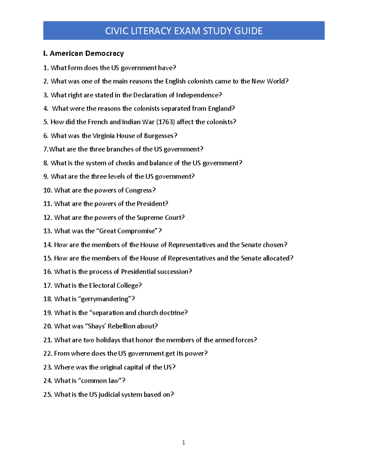 Civic Literacy Exam Study Guide - I. American Democracy What form does ...