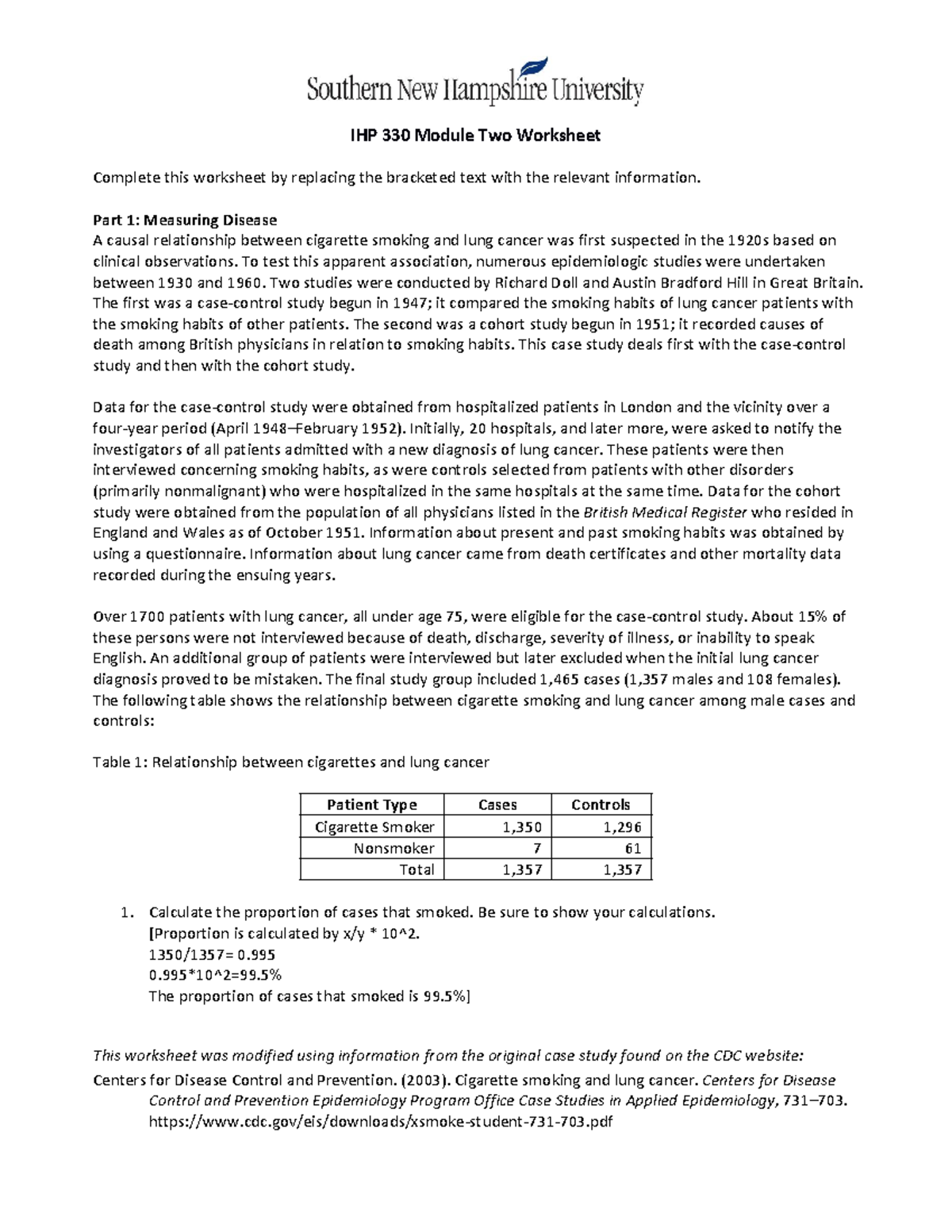 IHP 330 Module Two Worksheet: Analyzing Smoking and Lung Cancer Data ...