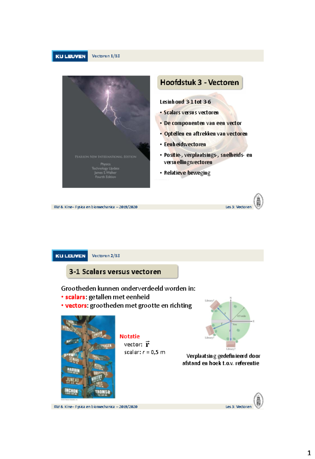 Les 3: Vectoren in RW Fysica en biomechanica - Hoofdstuk 3 uitleg - Studocu
