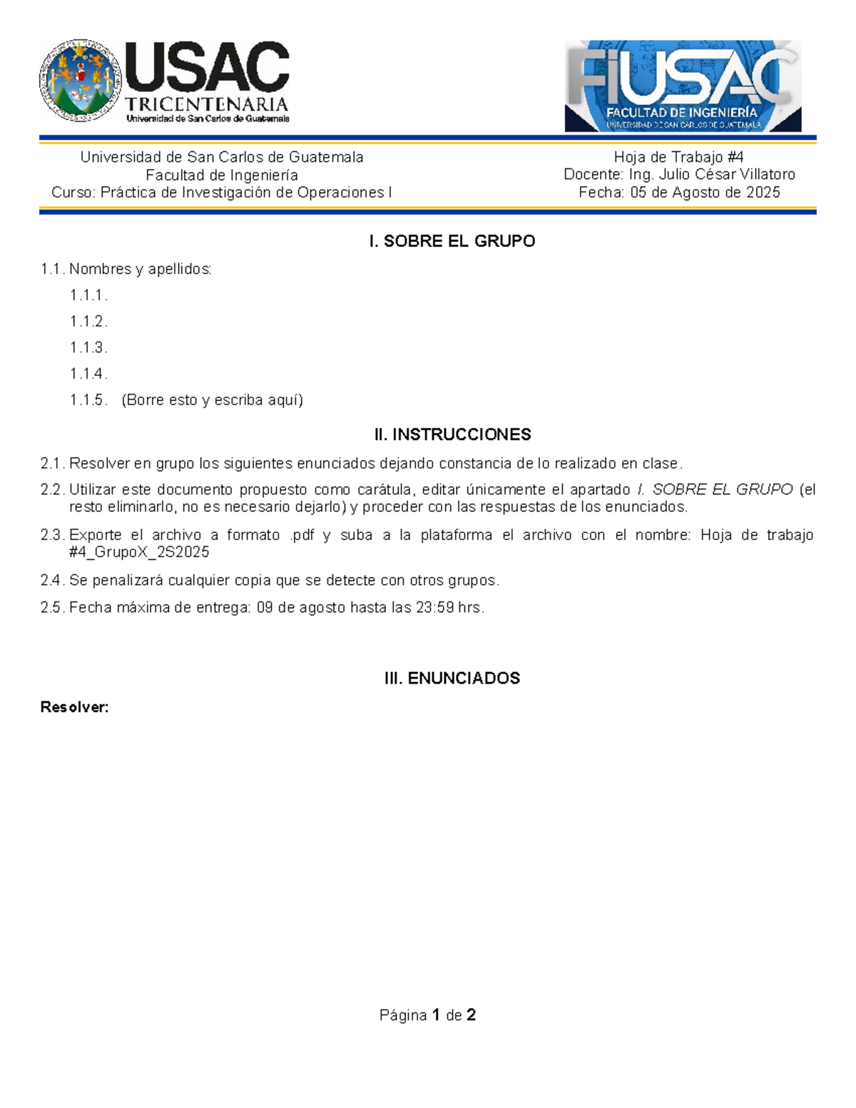 IO1 Hoja de Trabajo #4 - Práctica de Investigación de Operaciones I - Studocu