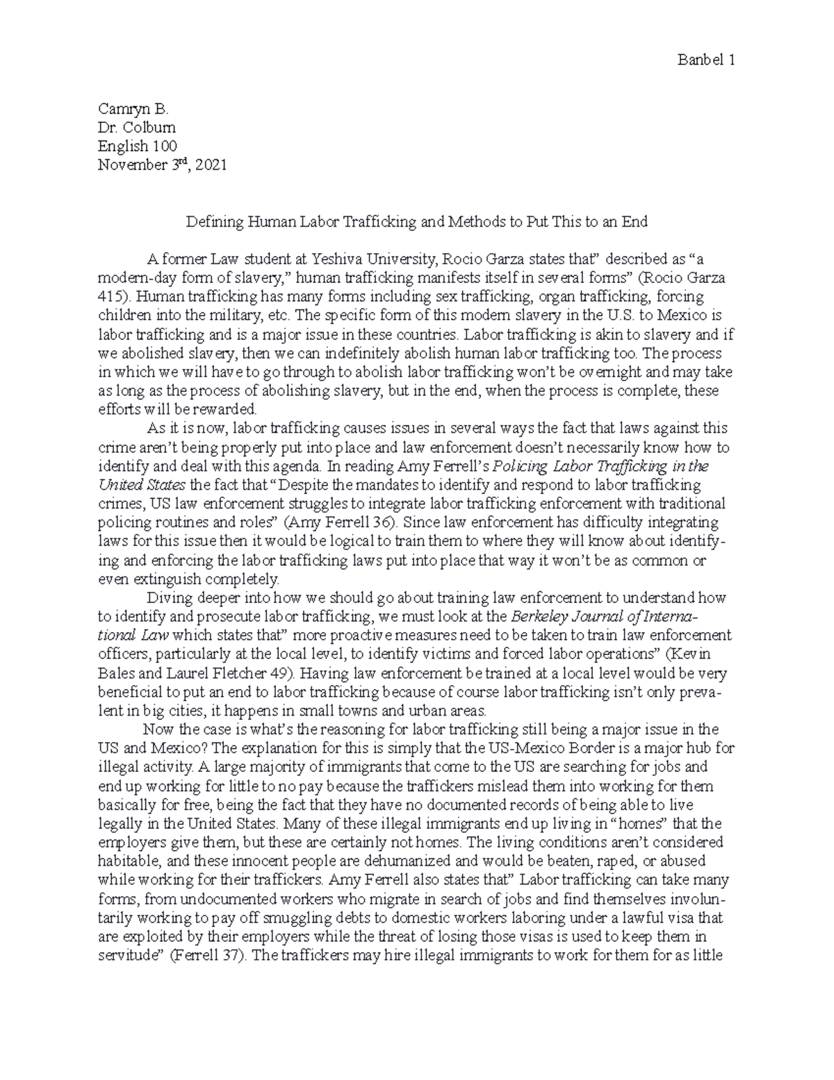 Final Draft - Colburn - Camryn B. Dr. Colburn English 100 November 3rd ...