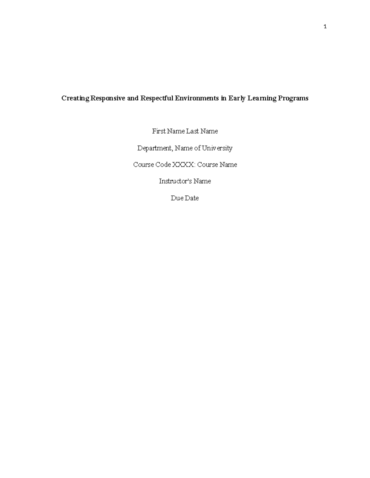 Assignment 2-Creating Responsive and Respectful Environments - Creating ...