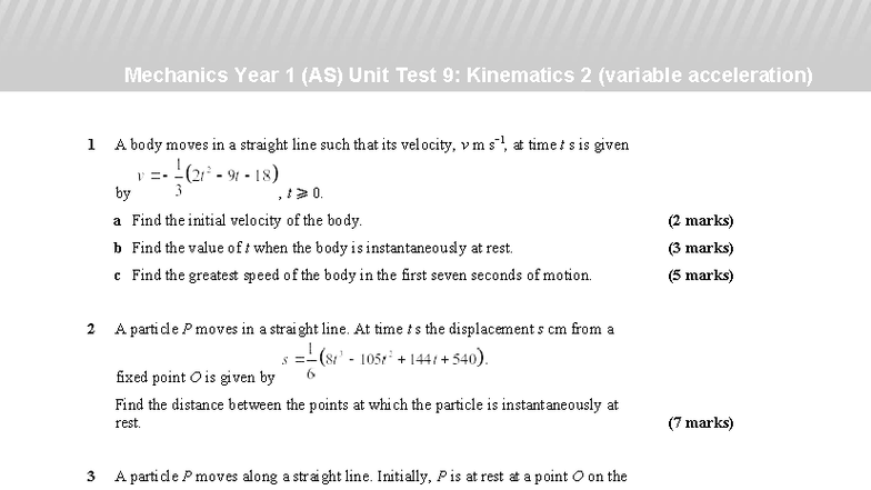 AS Mechanics Unit Test 9: Kinematics with Variable Acceleration - Studocu