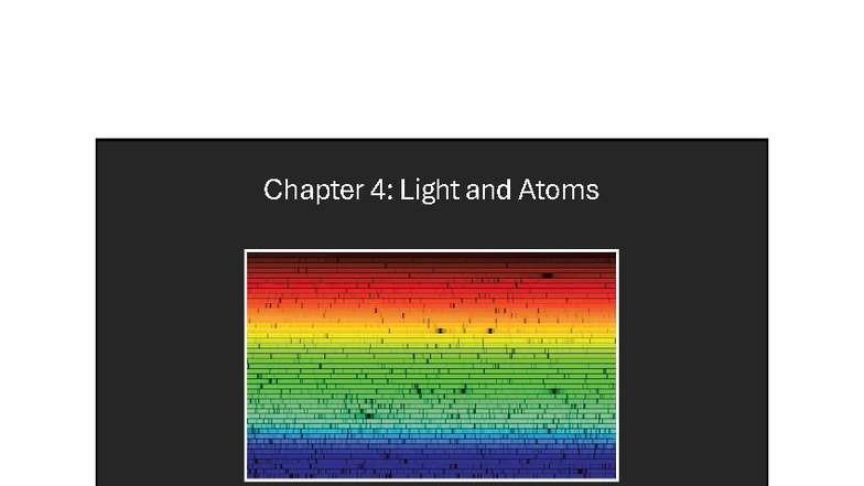 Learning from Light: Interactions of Light and Matter (Chapter 4) - Studocu