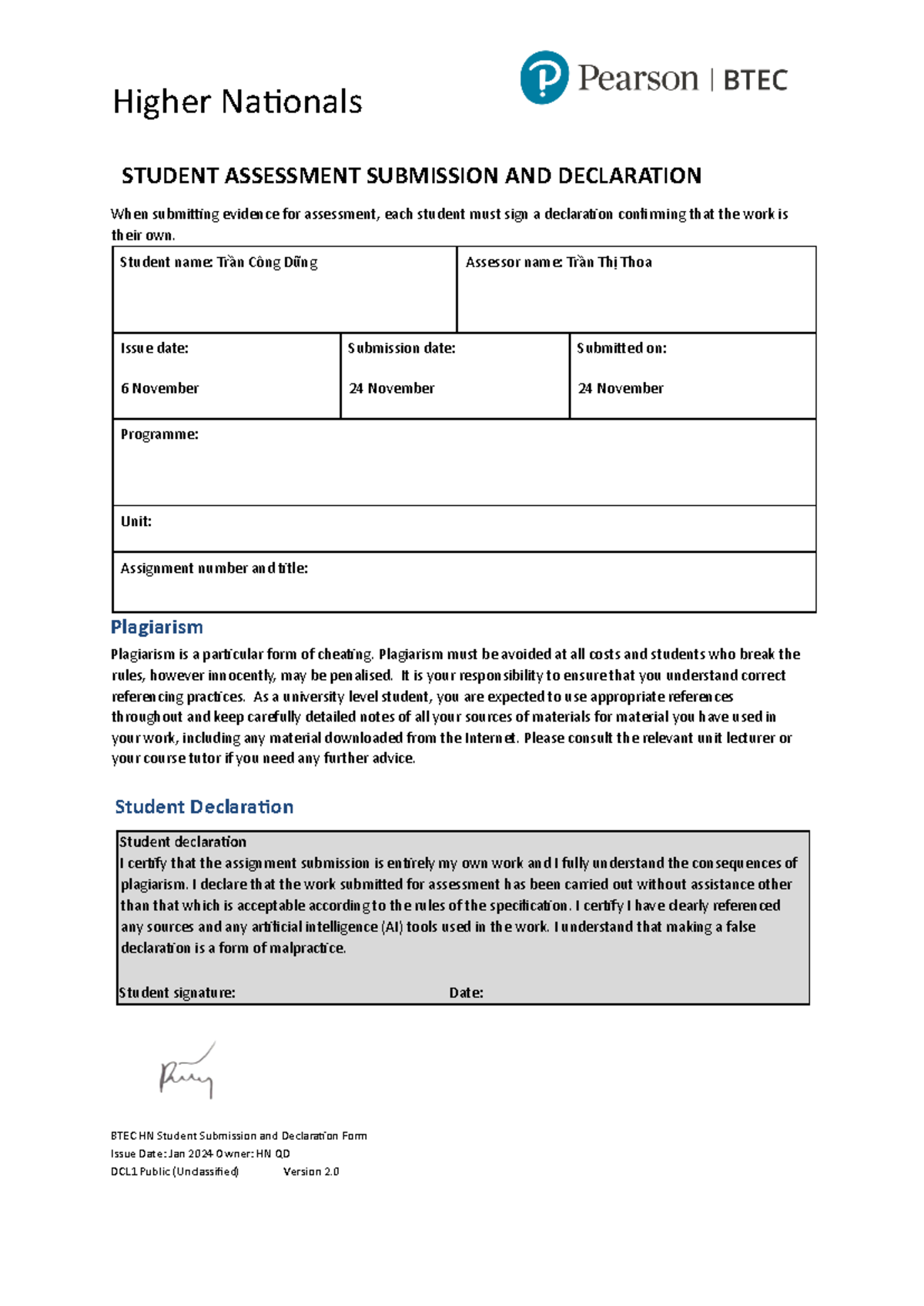 Btec hn student assessment submission and declaration 1 - Higher Nationals STUDENT ASSESSMENT ...