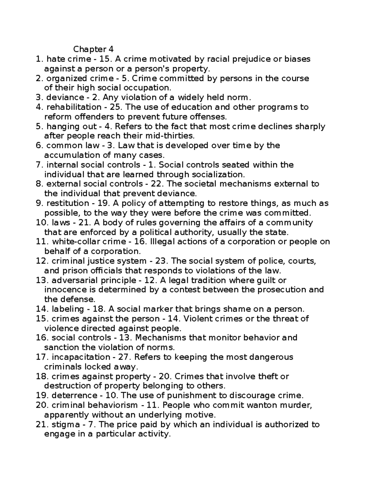 Chapter 5-6 - Assignment - Chapter 4 hate crime - 15. A crime motivated ...