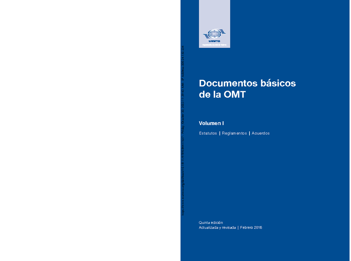 Documentos Básicos de la OMT Volumen I: Estatutos y Acuerdos (2016 ...