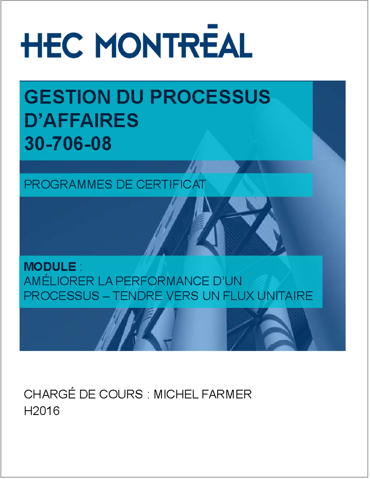 Amélioration de la Performance des Processus: Flux Unitaire A2017 - Studocu