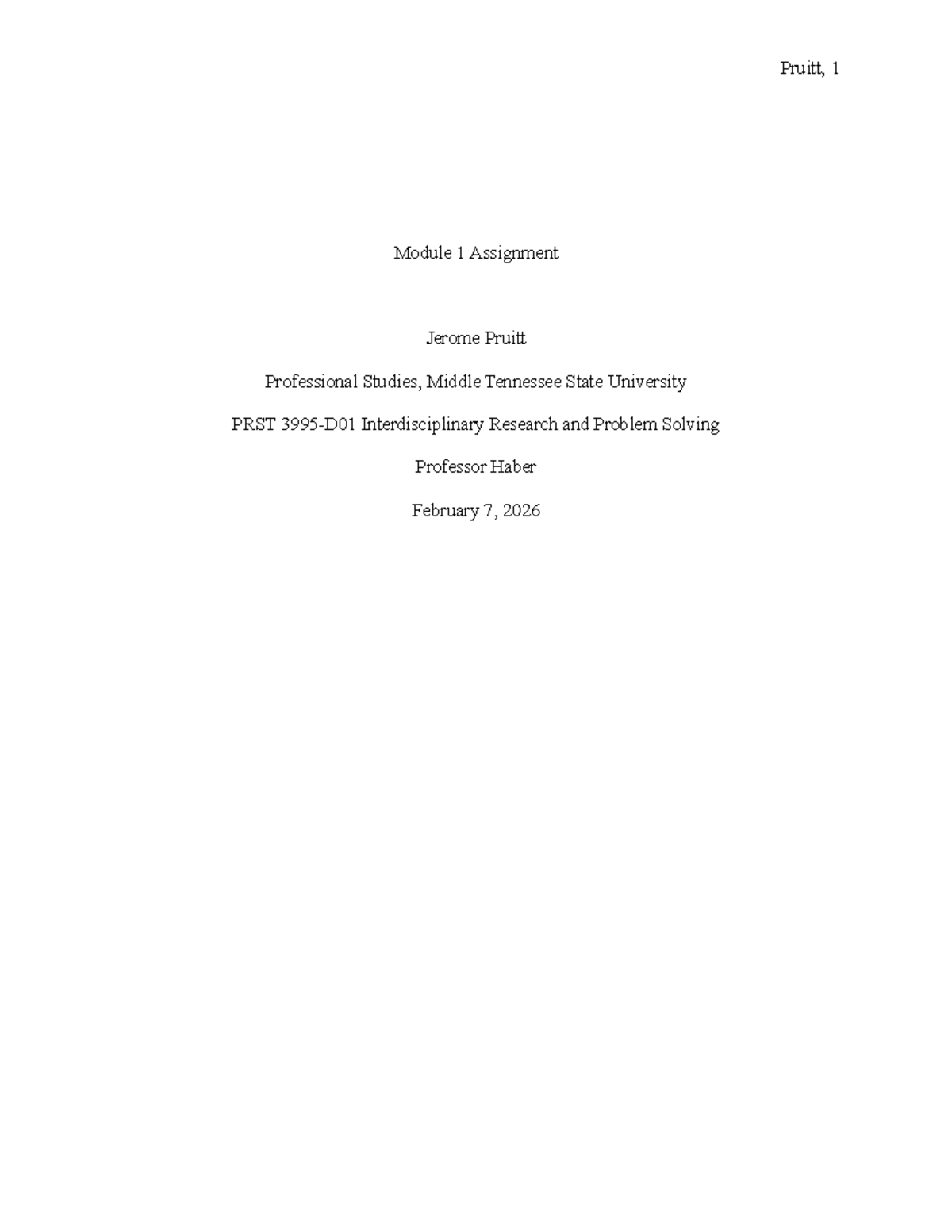 Module 1 Assignment - Integration in Professional Studies (PRST 3995 ...