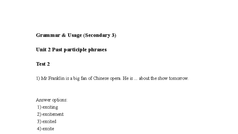 S3 Grammar Practice: Unit 2 Past Participle Phrases Test 2 - Studocu