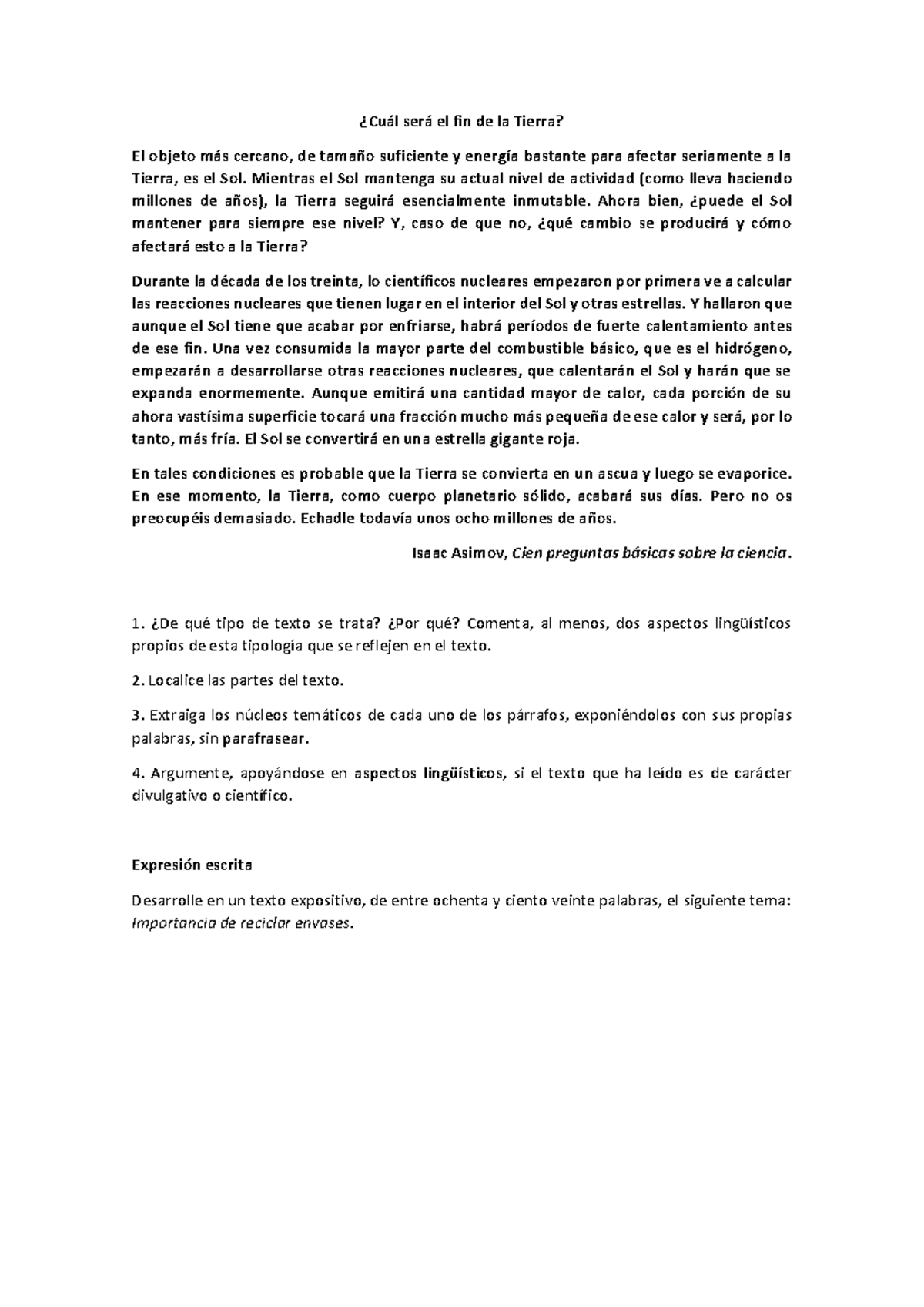 Práctica texto breve - Ping pong - ¿Cuál será el fin de la Tierra? El ...