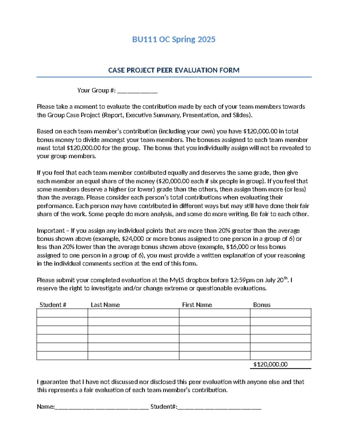 BU111 OC Spring 2025 Case Project Peer Evaluation Form - Studocu