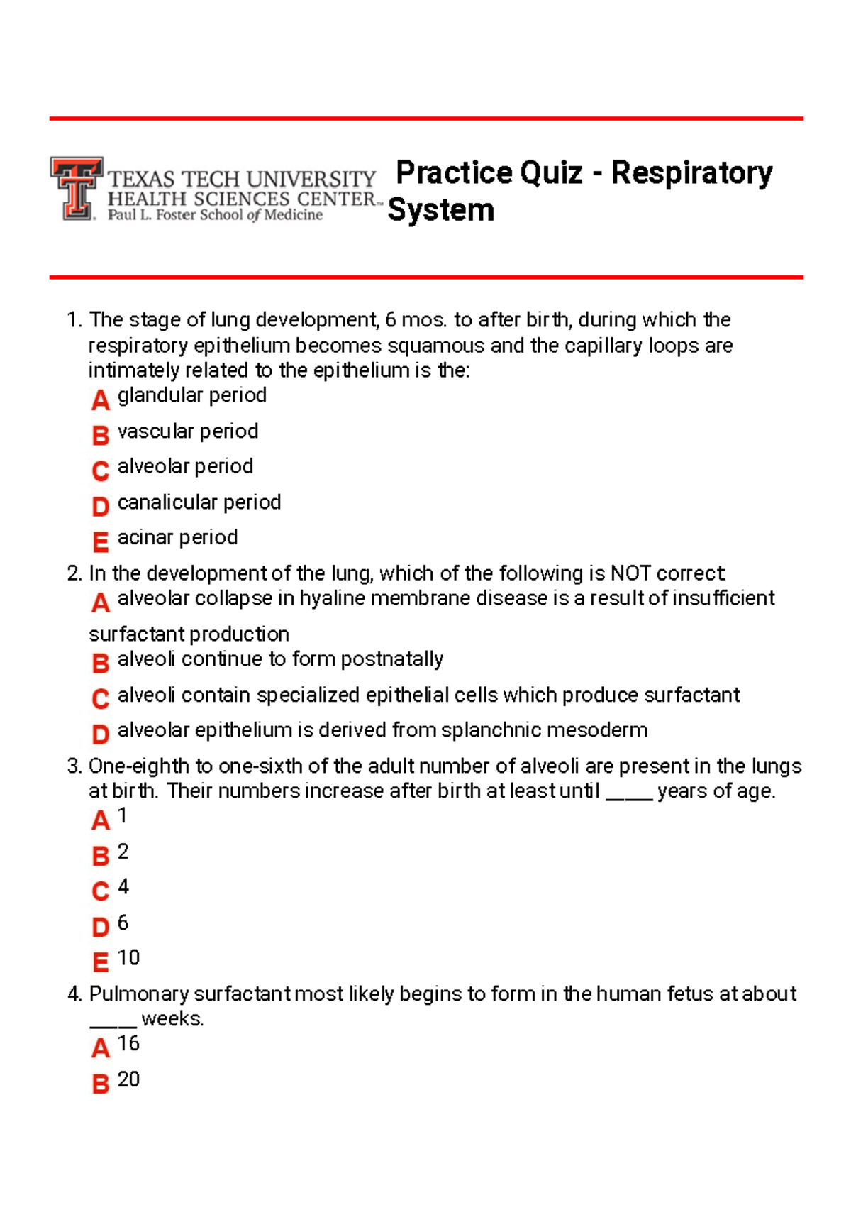 Practice Quiz - Development of the Respiratory System (Respiratory ...